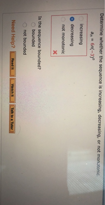 Solved Determine whether the sequence is increasing, | Chegg.com