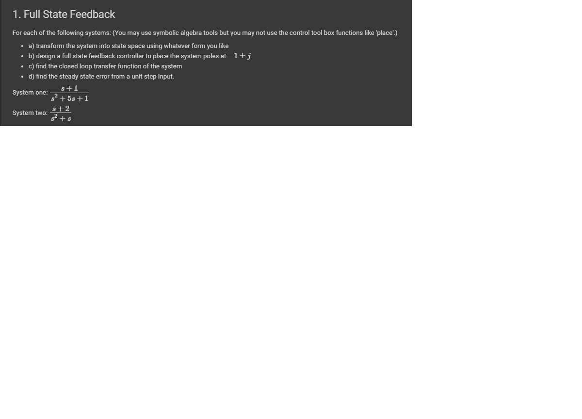 Solved 1. Full State Feedback For each of the following | Chegg.com