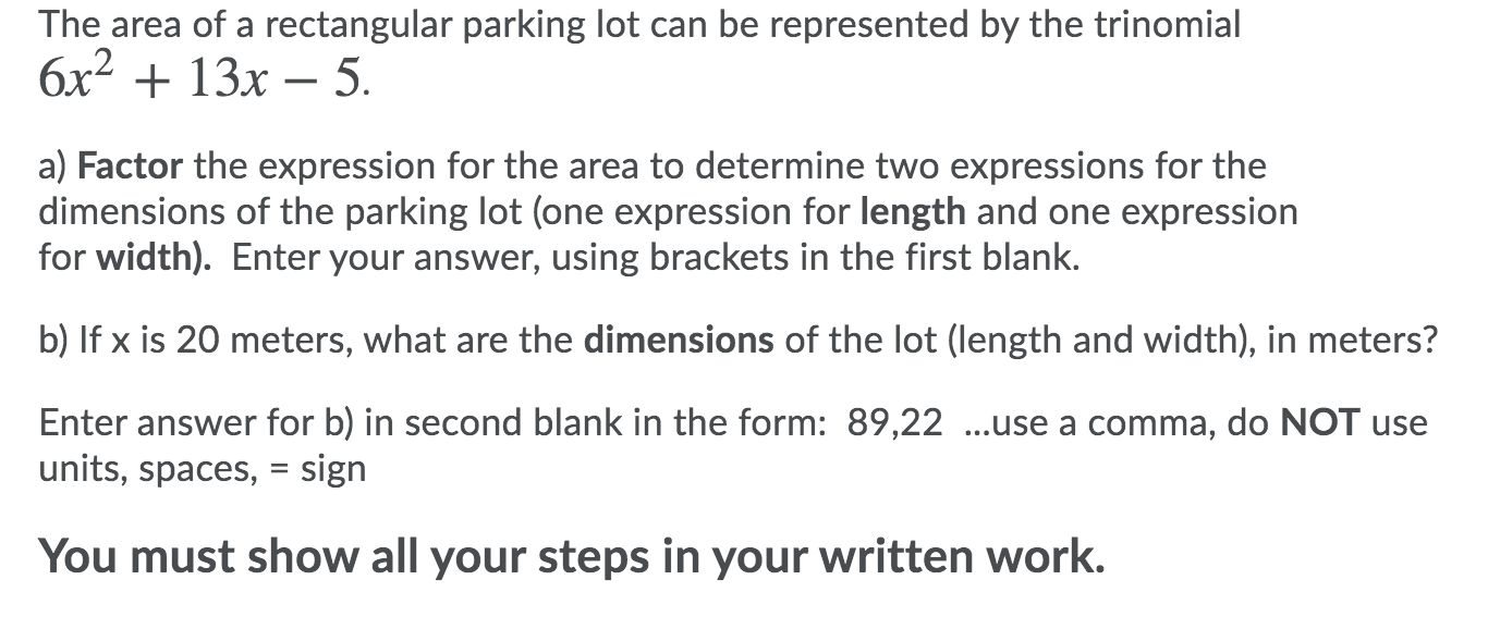 Solved The area of a rectangular parking lot can be | Chegg.com