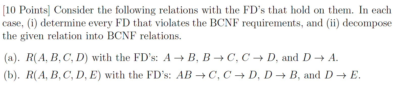Solved [10 Points] Consider the following relations with the | Chegg.com