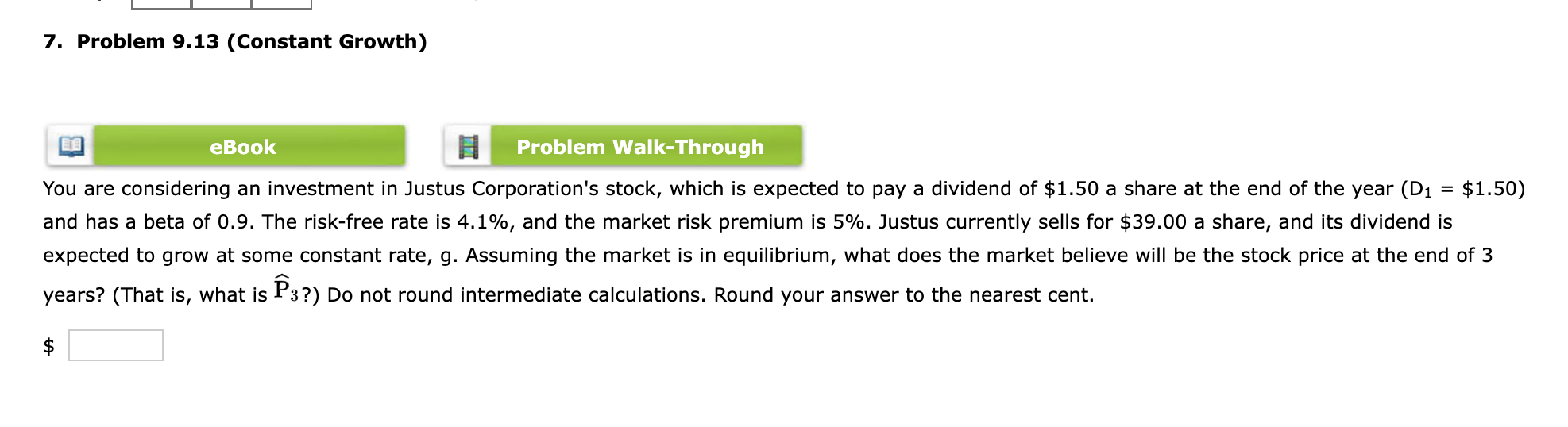 Solved 7. Problem 9.13 (Constant Growth) and has a beta of | Chegg.com