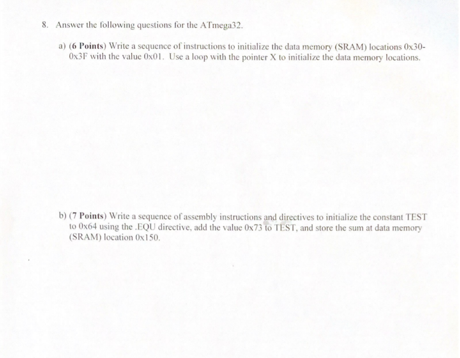 8. Answer the following questions for the ATmega32. | Chegg.com