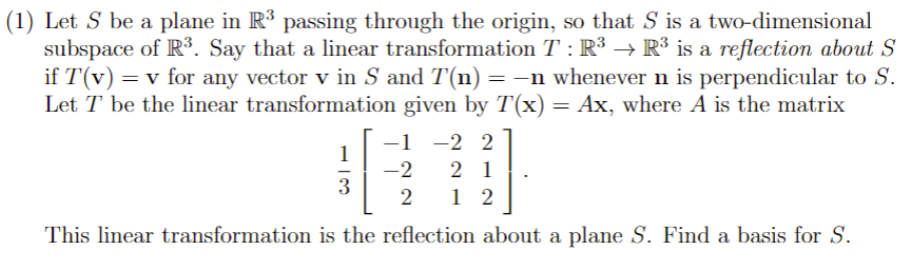 Solved Let S be a plane in R3 passing through the origin, so | Chegg.com