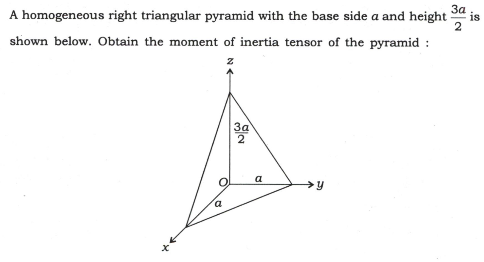 Solved A homogeneous right triangular pyramid with the base | Chegg.com