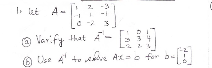 Solved -3 lo let A= 2 1 0-2 3 A a 1 3 34 .2 2 3 @ Varify | Chegg.com