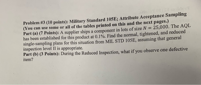 Solved Problem #3 (10 points): Military Standard 105E; | Chegg.com