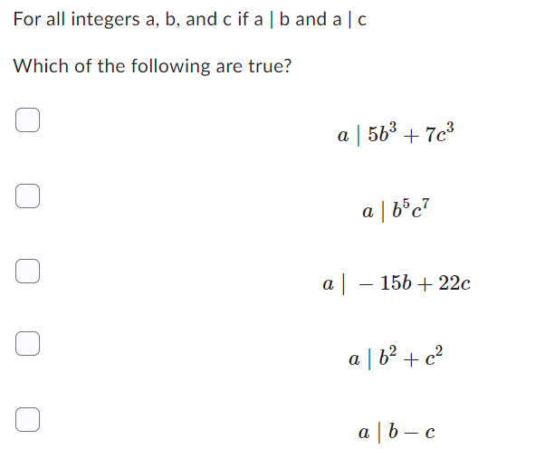 Solved For all integers a,b, ﻿and c ﻿if a|b ﻿and a|cWhich of | Chegg.com