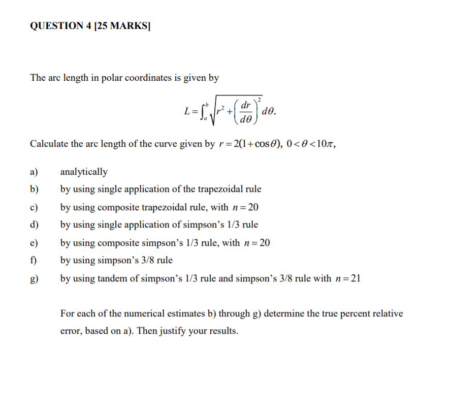 Solved QUESTION 4 [25 MARKS] The arc length in polar | Chegg.com