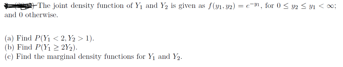 Solved The joint density function of Y1 and Y2 is given as | Chegg.com