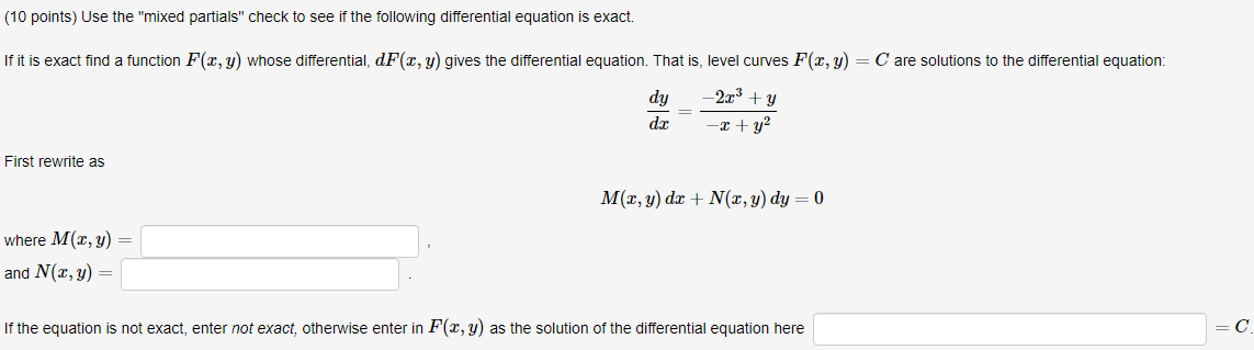 Solved (10 points) Use the "mixed partials" check to see if | Chegg.com