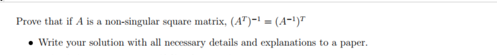 Solved Prove that if A is a non-singular square matrix, | Chegg.com