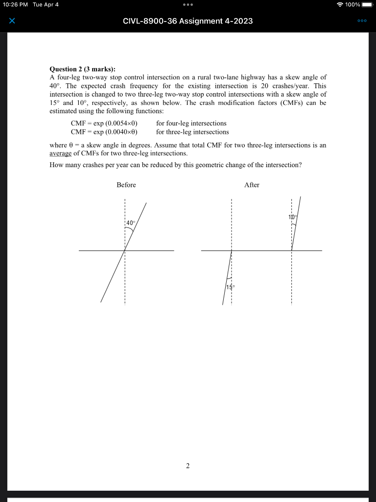 Solved Question 2 (3 marks): A four-leg two-way stop control | Chegg.com