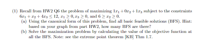 Solved (1) Recall from HW2 Q6 the problem of maximizing | Chegg.com