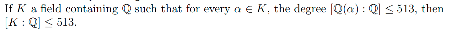 Solved If K a field containing Q such that for every α ∈ K, | Chegg.com