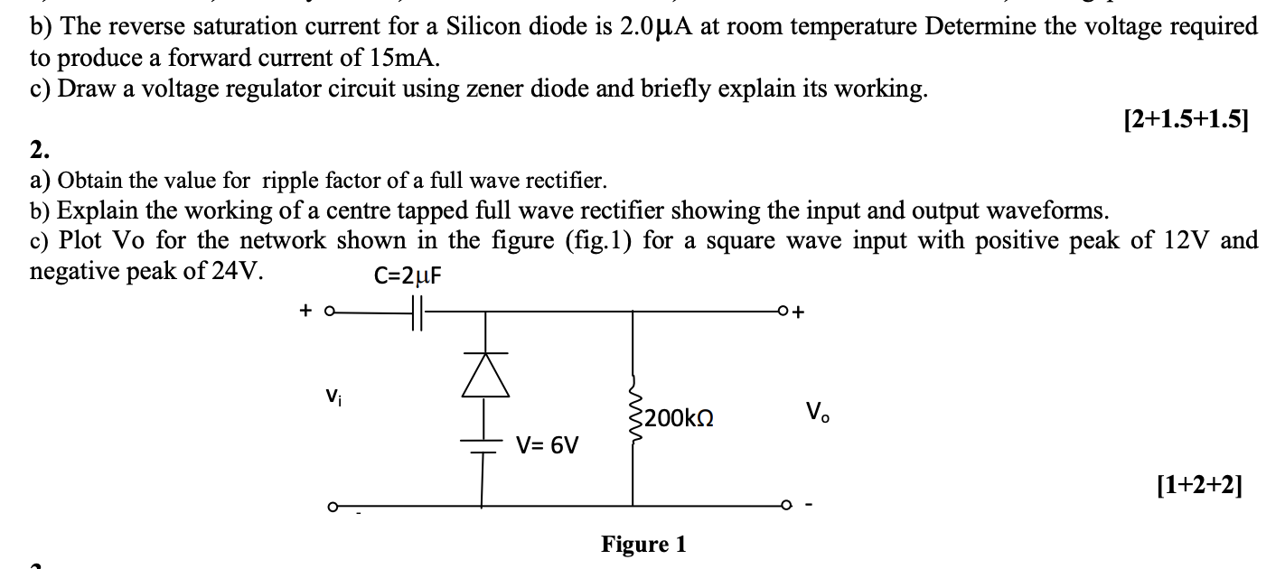 Solved b) The reverse saturation current for a Silicon diode | Chegg.com