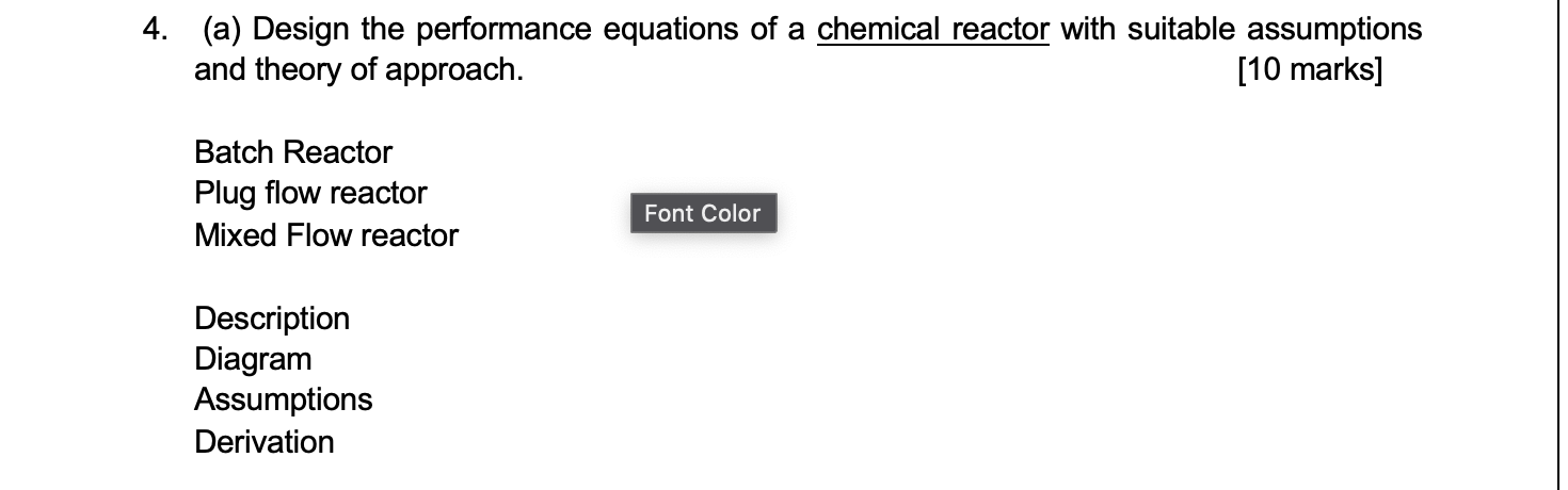 Solved 4. (a) Design the performance equations of a chemical | Chegg.com