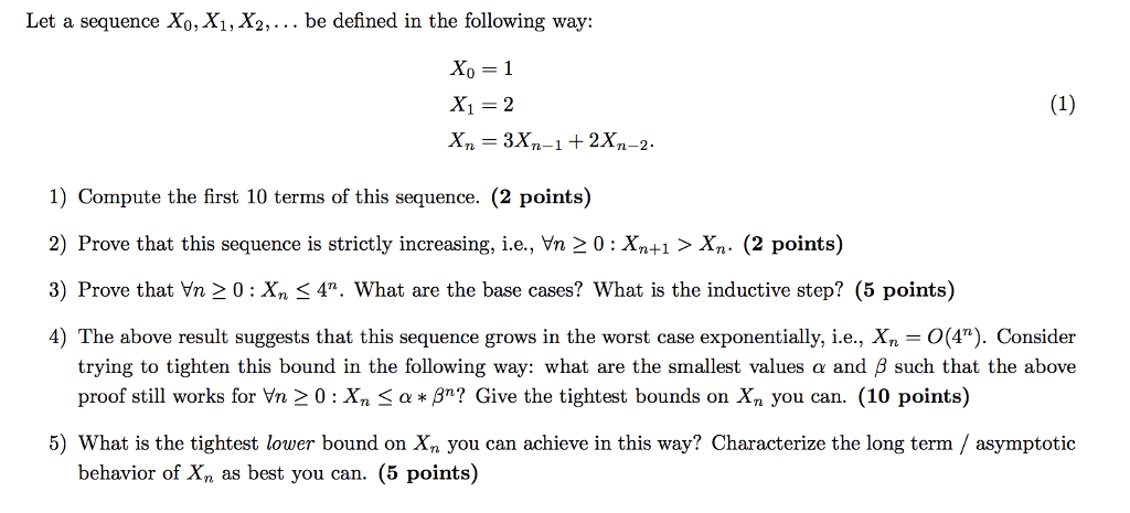 Solved Let a sequence Xo, X1, X2,... be defined in the | Chegg.com