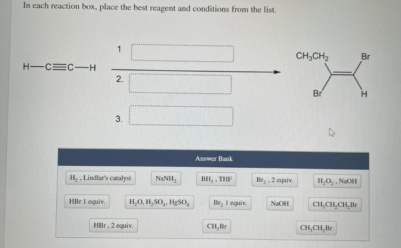 Solved In each reaction box, place the best reagent and | Chegg.com