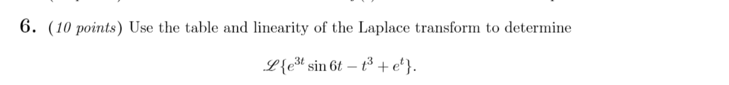 Solved 6. (10 points) Use the table and linearity of the | Chegg.com