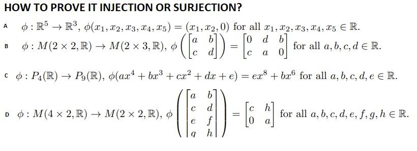 Solved HOW TO PROVE IT INJECTION OR SURJECTION? А = B (la с | Chegg.com