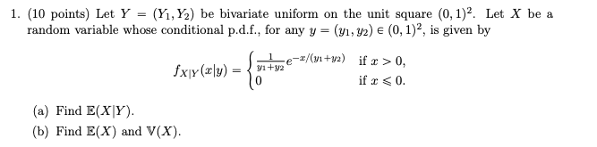 Solved (10 ﻿points) ﻿Let Y=(Y1,Y2) ﻿be bivariate uniform on | Chegg.com