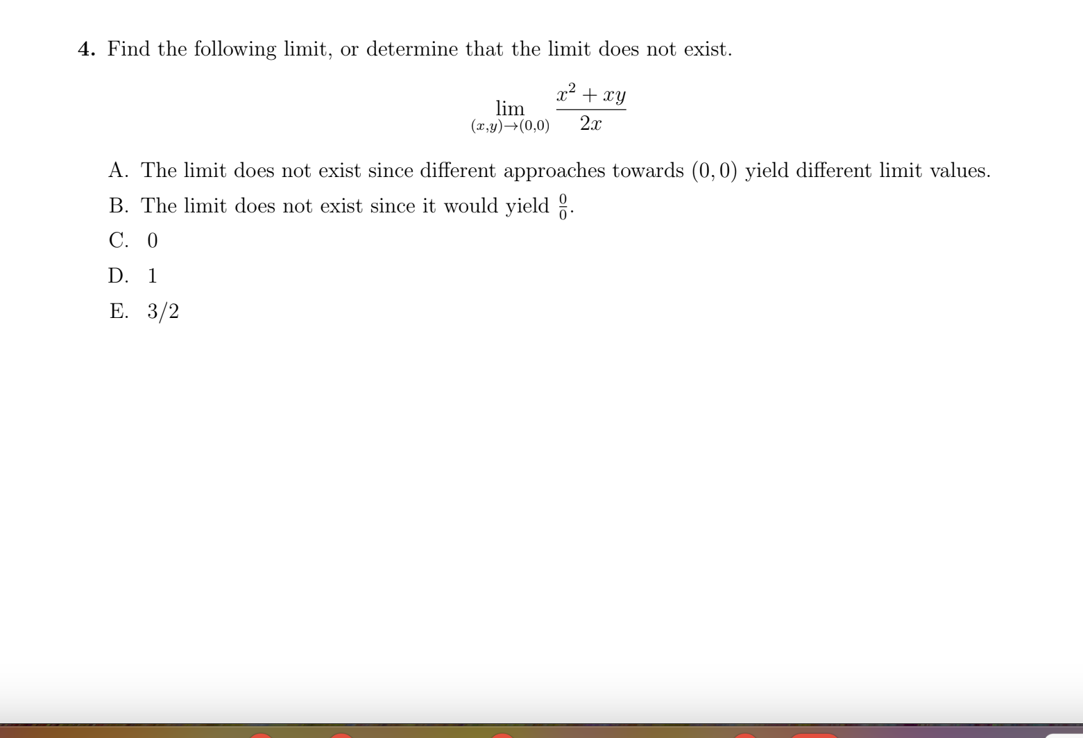 Solved 4. Find the following limit, or determine that the | Chegg.com