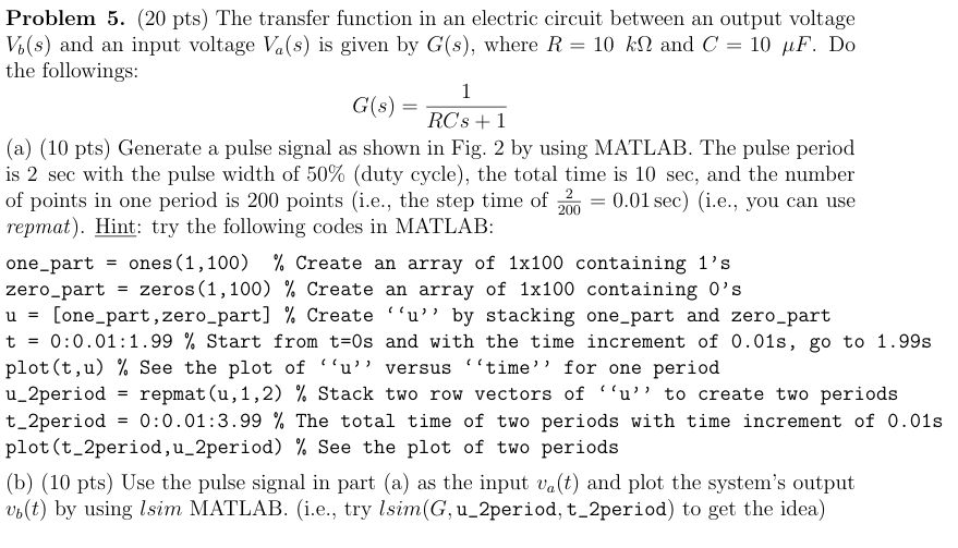 Solved Problem 5. (20 pts) The transfer function in an | Chegg.com