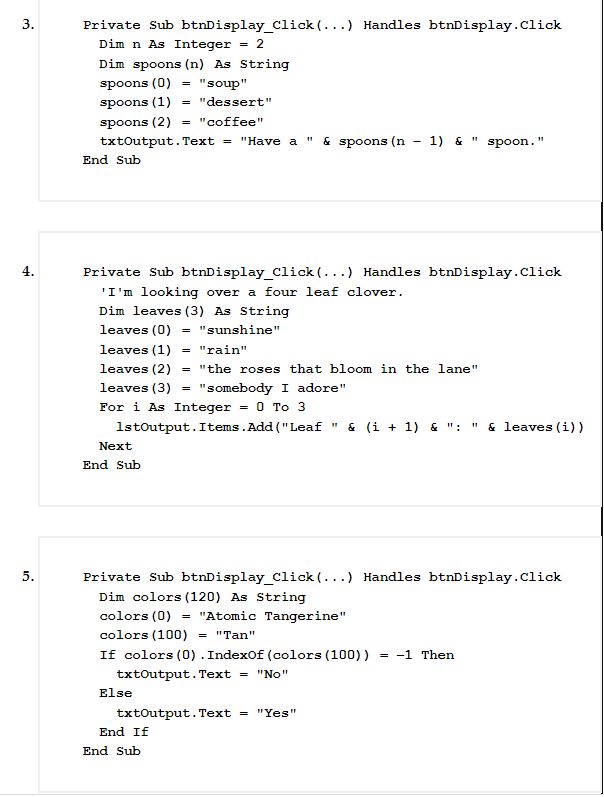 Solved Determine the output displayed when the button is | Chegg.com