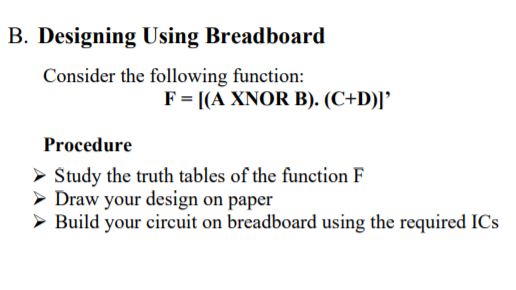 Solved B. Designing Using Breadboard Consider the following | Chegg.com