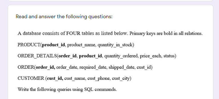 Solved Read and answer the following questions: A database | Chegg.com