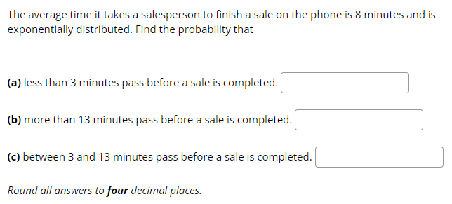 Solved The average time it takes a salesperson to finish a | Chegg.com