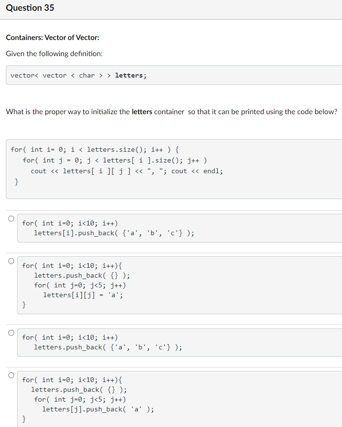 Solved Question 35 Containers: Vector of Vector: Given the | Chegg.com