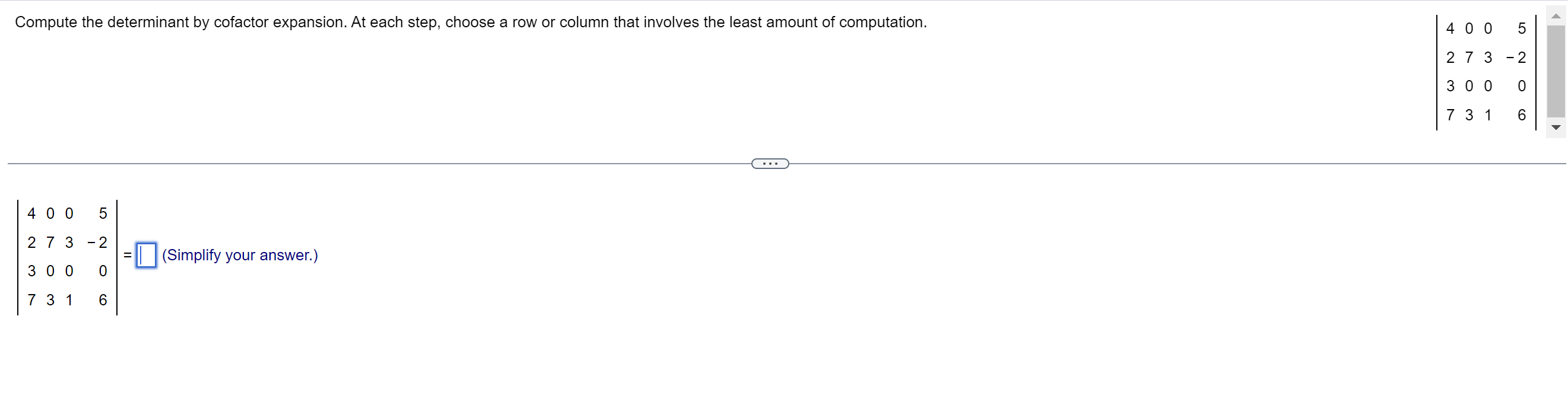 Solved Compute The Determinant By Cofactor Expansion At