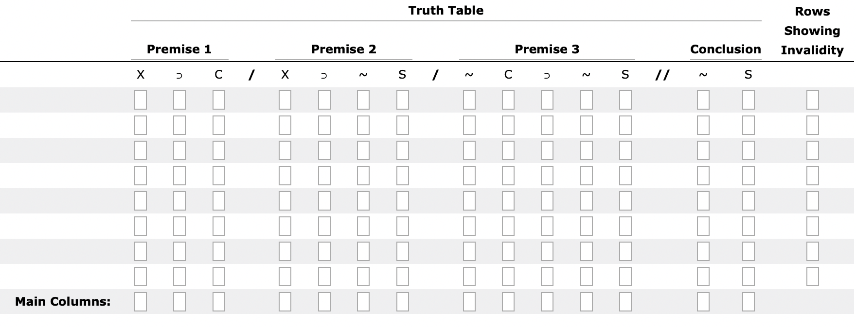 5. Truth Tables for Validity - 8 Rows You can use a | Chegg.com