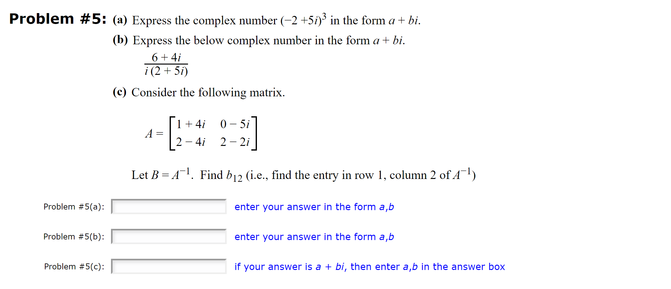Solved Problem #5: (a) Express the complex number (-2 +51)3 | Chegg.com