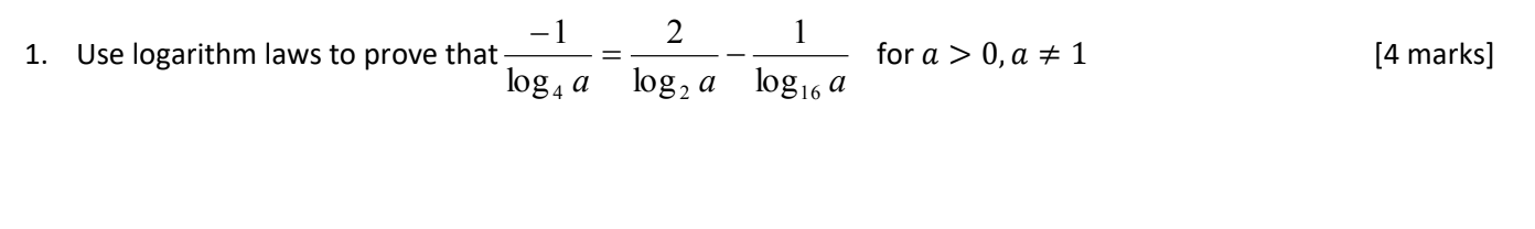 Solved 1. Use logarithm laws to prove that −1 log 4 a 2 log₂ | Chegg.com