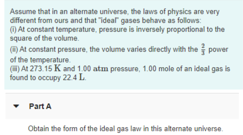Solved Assume that in an alternate universe, the laws of | Chegg.com