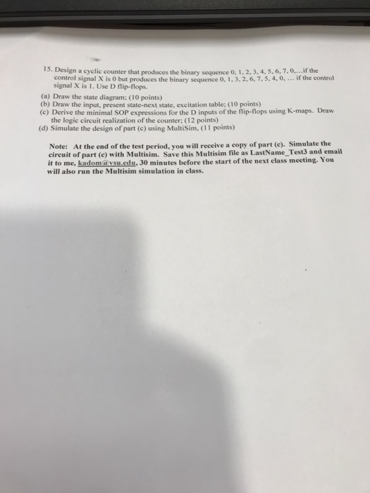 Solved 15. Design a cyclic counter that produces the binary | Chegg.com