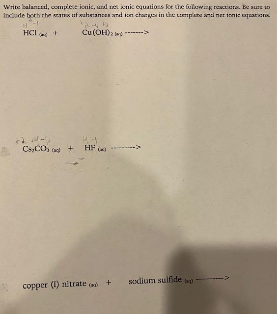 Solved Write balanced, complete ionic, and net ionic | Chegg.com