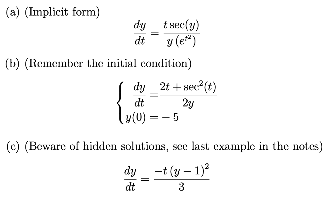 Solved (a) (Implicit form) dtdy=y(et2)tsec(y) (b) (Remember | Chegg.com