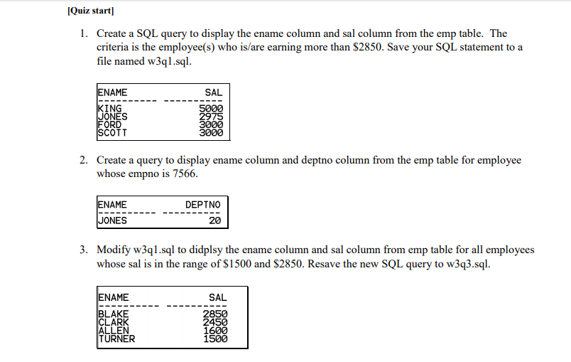 [quiz Start] 1 Create A Sql Query To Display The