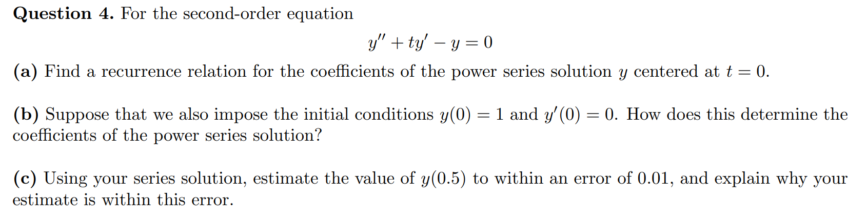 Solved Question 4. ﻿For the second-order | Chegg.com