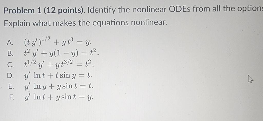 Solved Problem 1 (12 points). Identify the nonlinear ODEs | Chegg.com