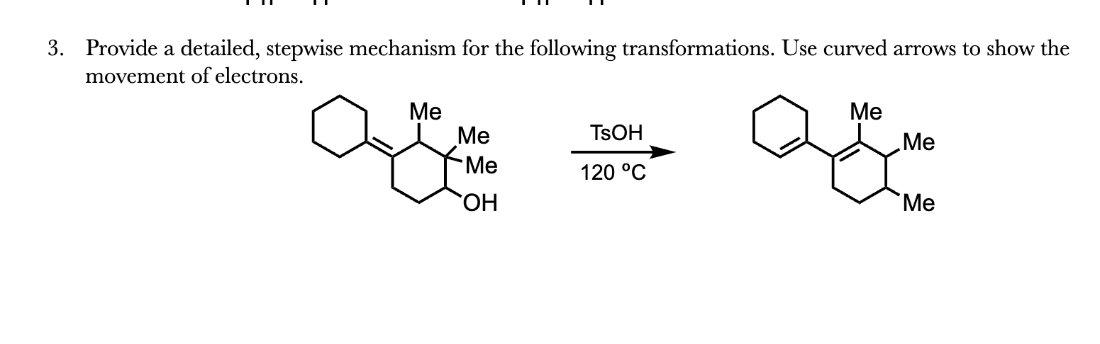 Solved 3. Provide a detailed, stepwise mechanism for the | Chegg.com
