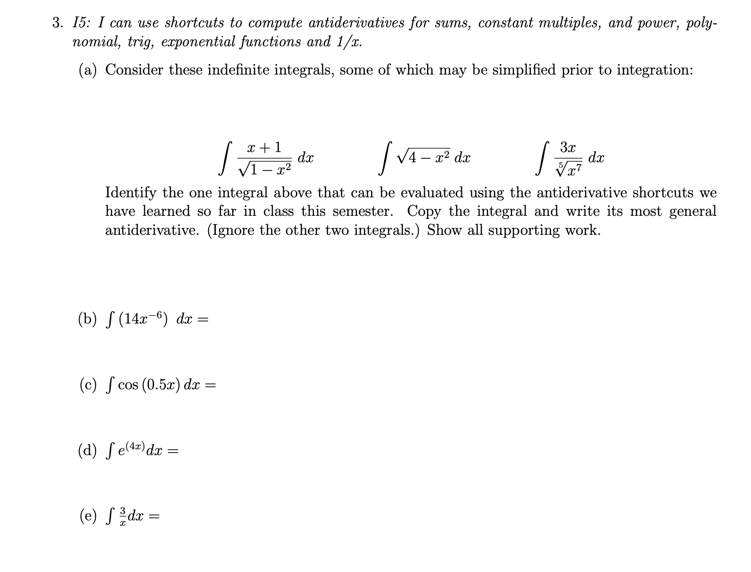 Solved I5: I can use shortcuts to compute antiderivatives | Chegg.com