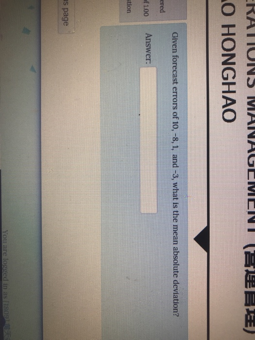 Solved O HONGHAO Given forecast errors of 10,-8,1, and -3, | Chegg.com