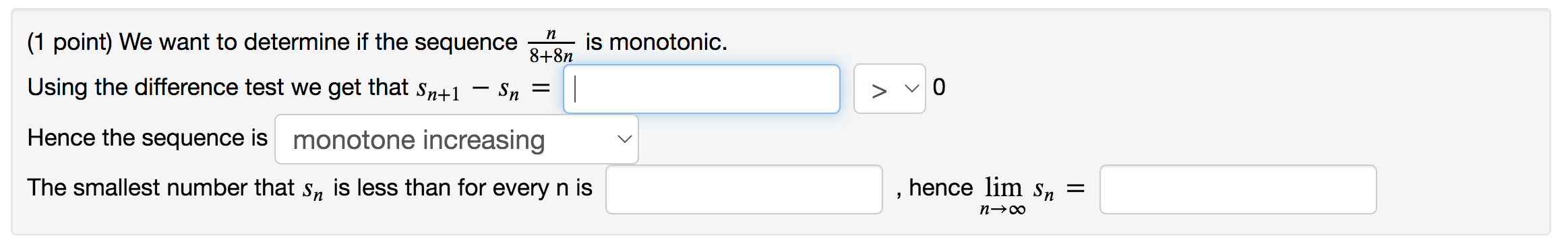 We want to determine if the sequence 𝑛8+8𝑛 is | Chegg.com