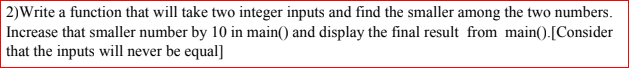 Solved 2)Write a function that will take two integer inputs | Chegg.com