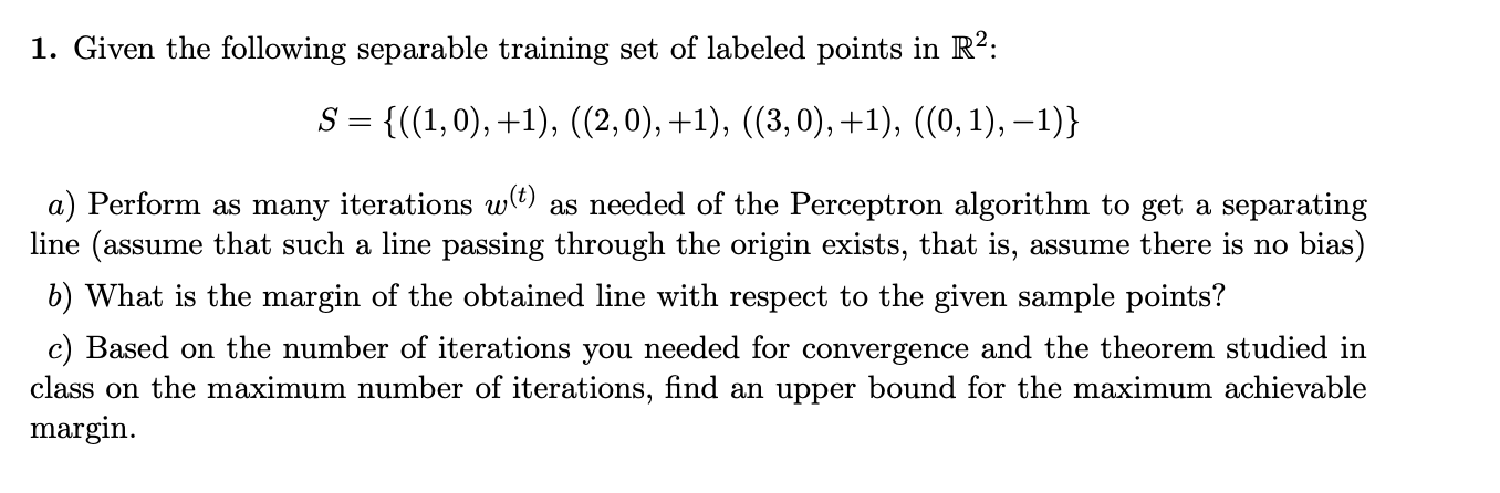 1. Given the following separable training set of | Chegg.com
