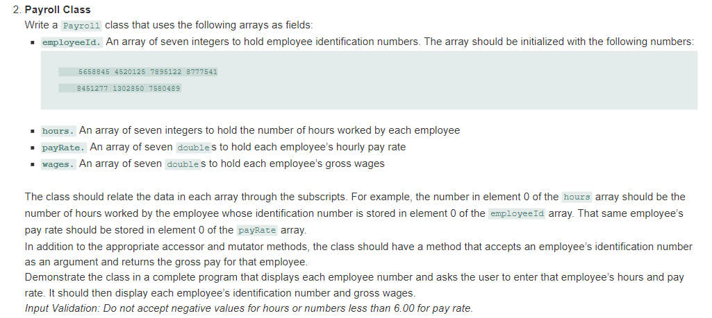 Solved 2. Payroll Class Write a Payroll class that uses the | Chegg.com